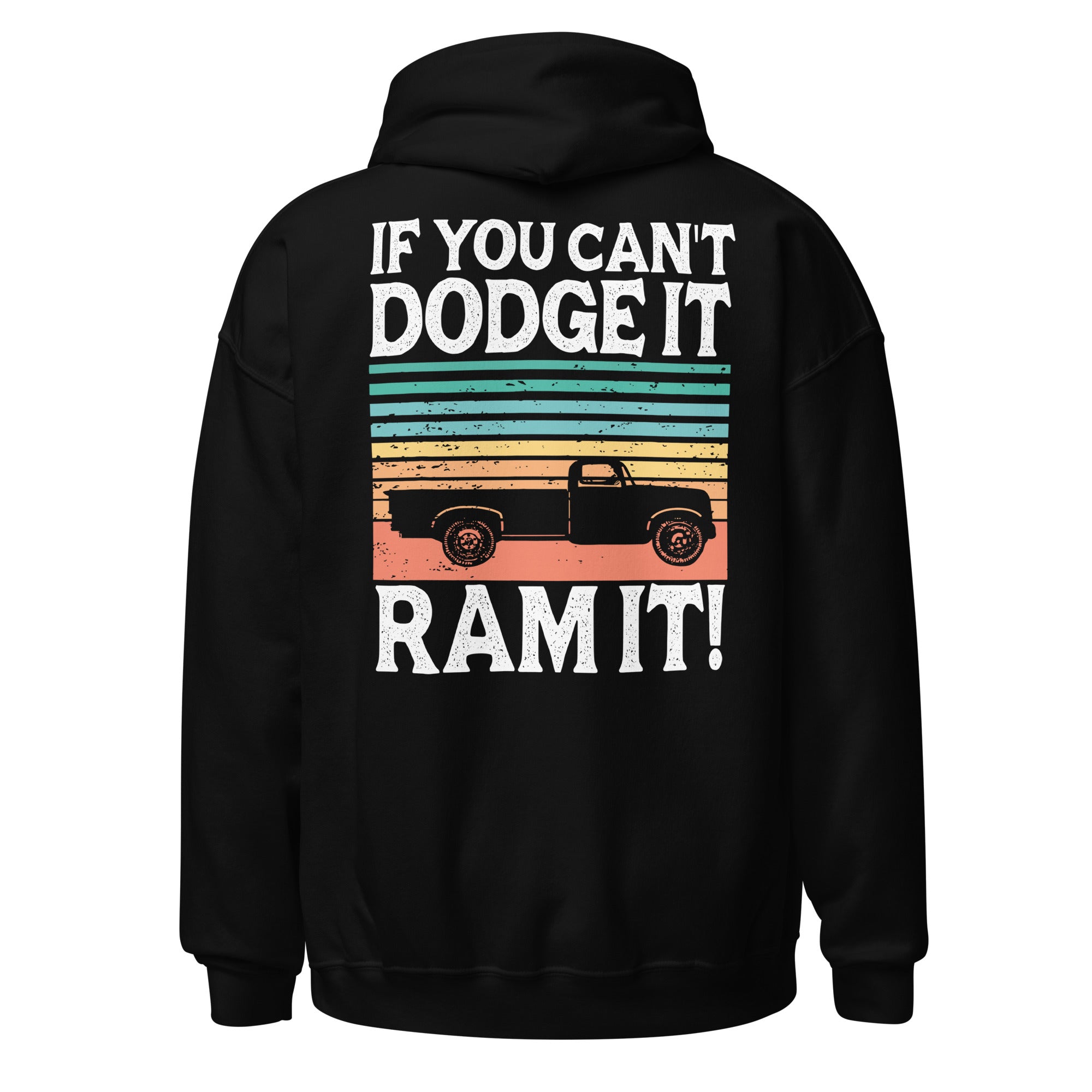 Funny Dodge Ram Truck Sweatshirt: Stay Warm in Style | CA4WD